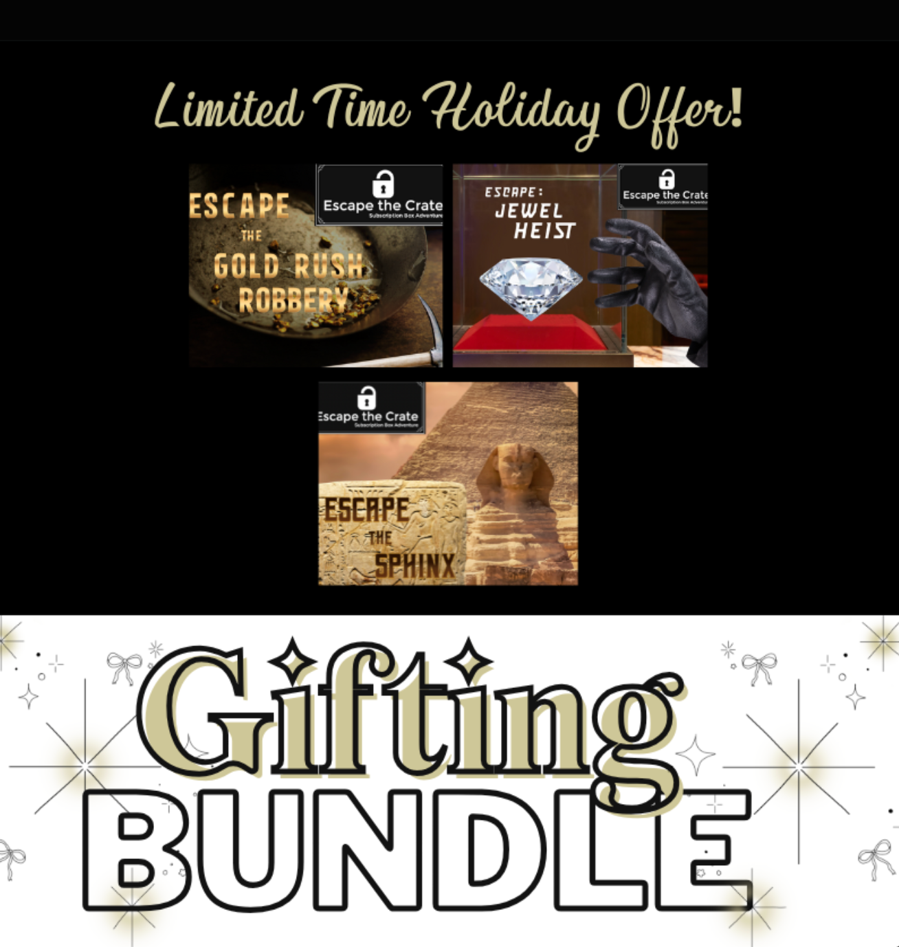 Gifting Bundle – Escape the Crate